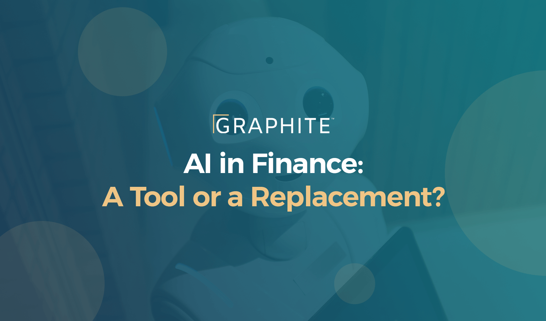 AI in Finance: A Tool or a Replacement?