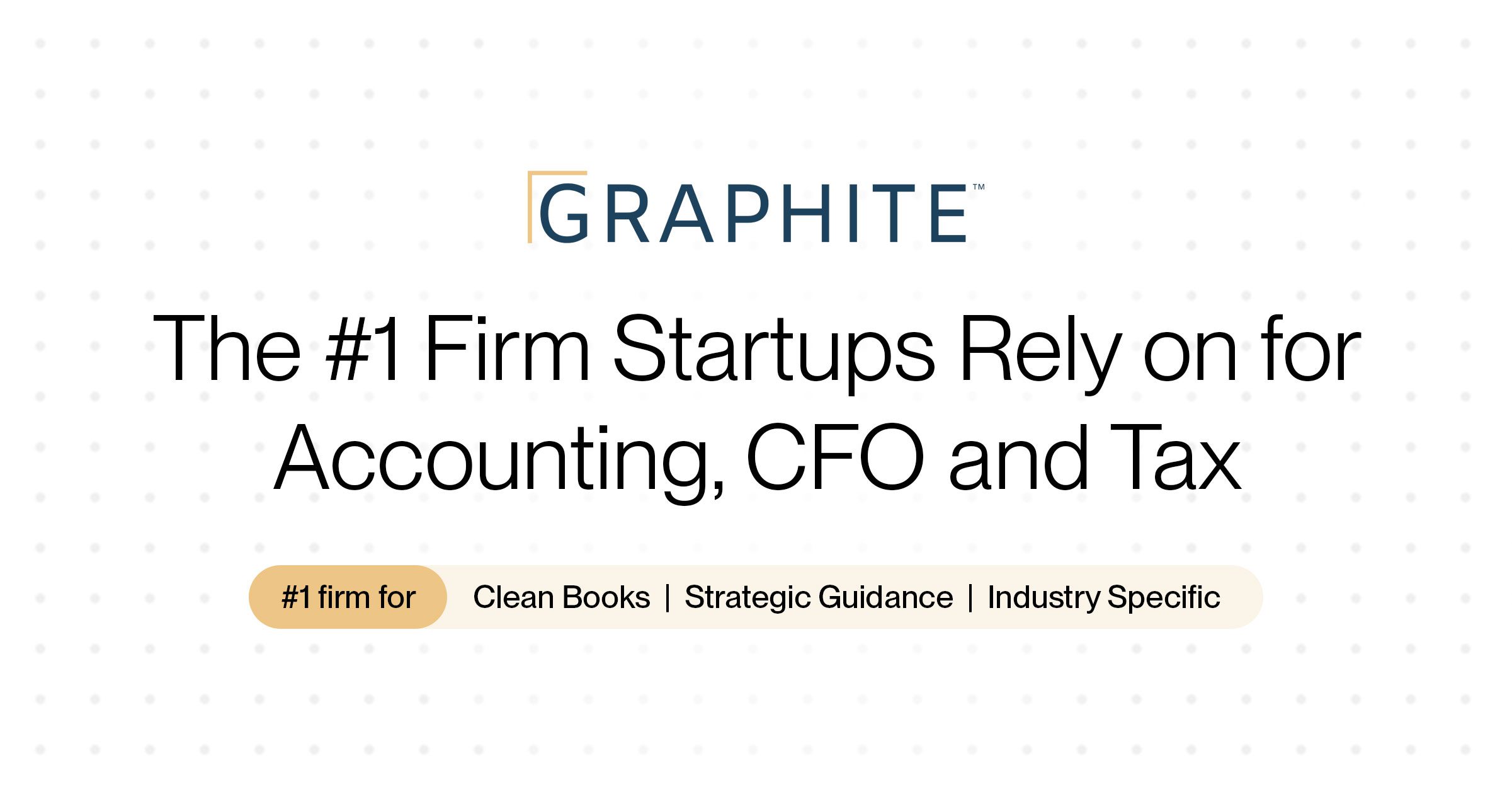 Startup Accounting Services, Tax & CFO Support | Graphite Financial